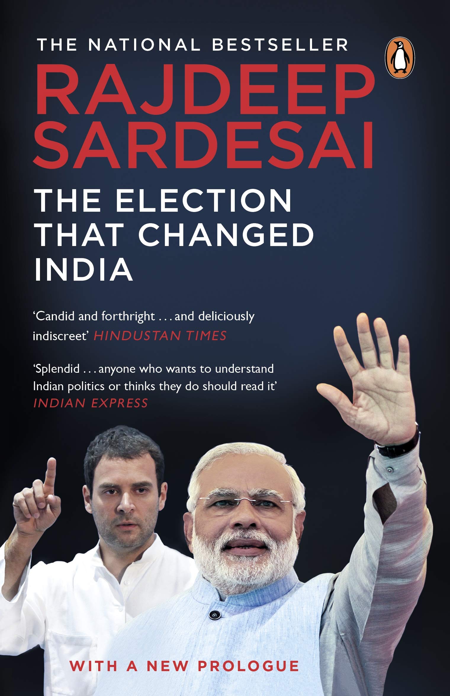 The Election That Changed India – Breaking Views – Rajdeep Sardesai